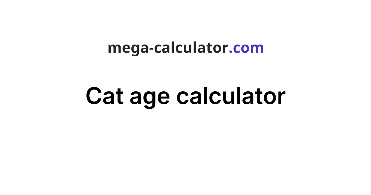 Cat age calculator