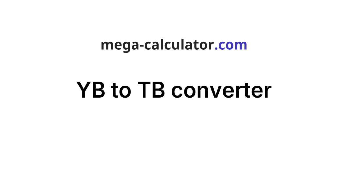 YB to TB converter