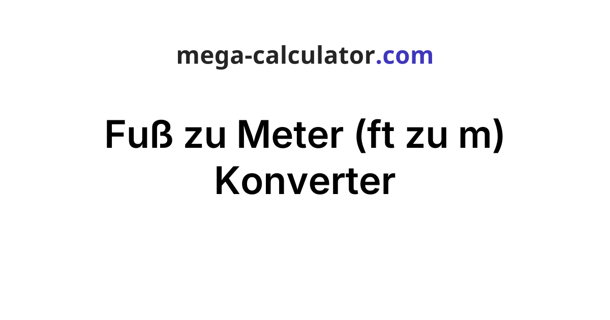 25000 Fuss In Meter