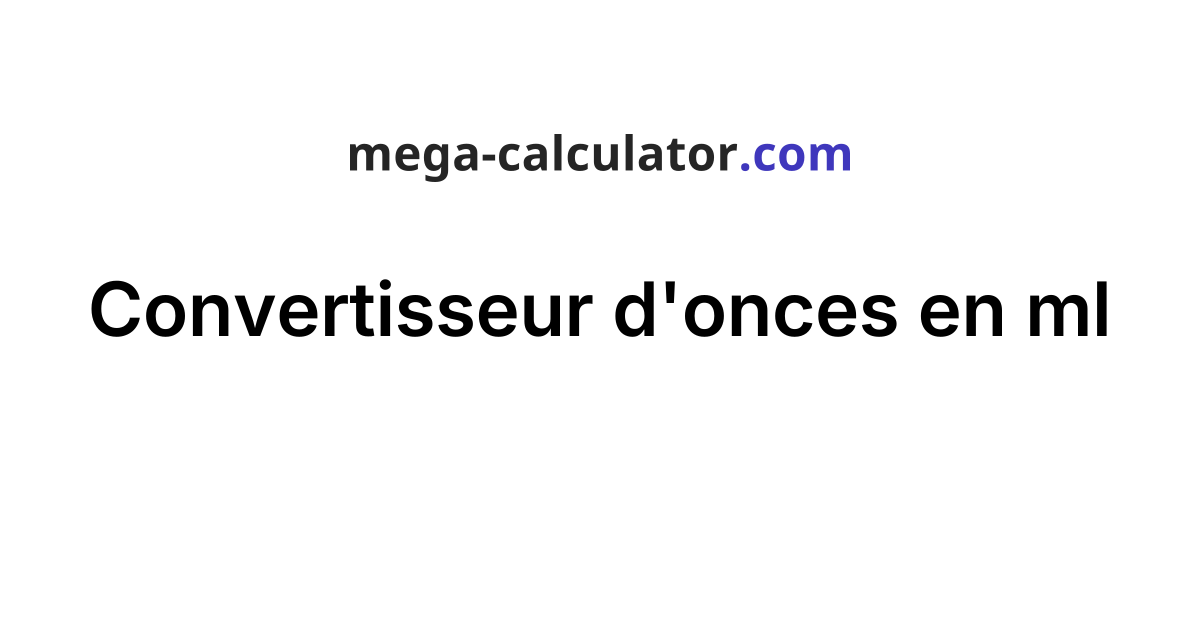 Convertisseur D onces En Ml convertisseur-d-onces-en-ml