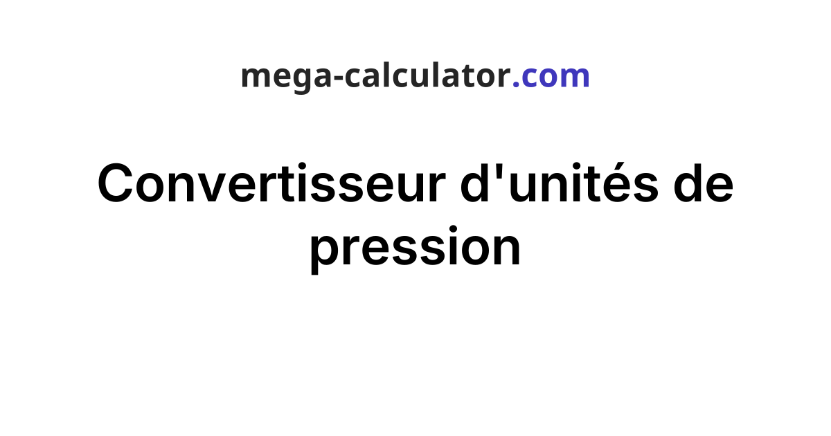 Convertisseur d'unités de pression