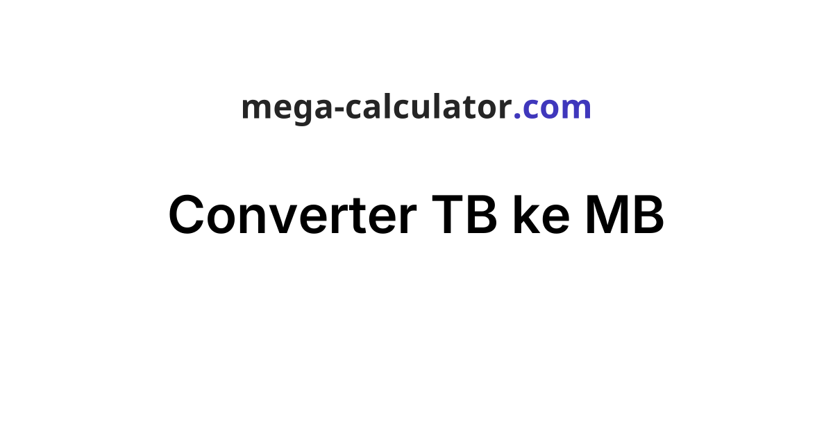Converter TB ke MB