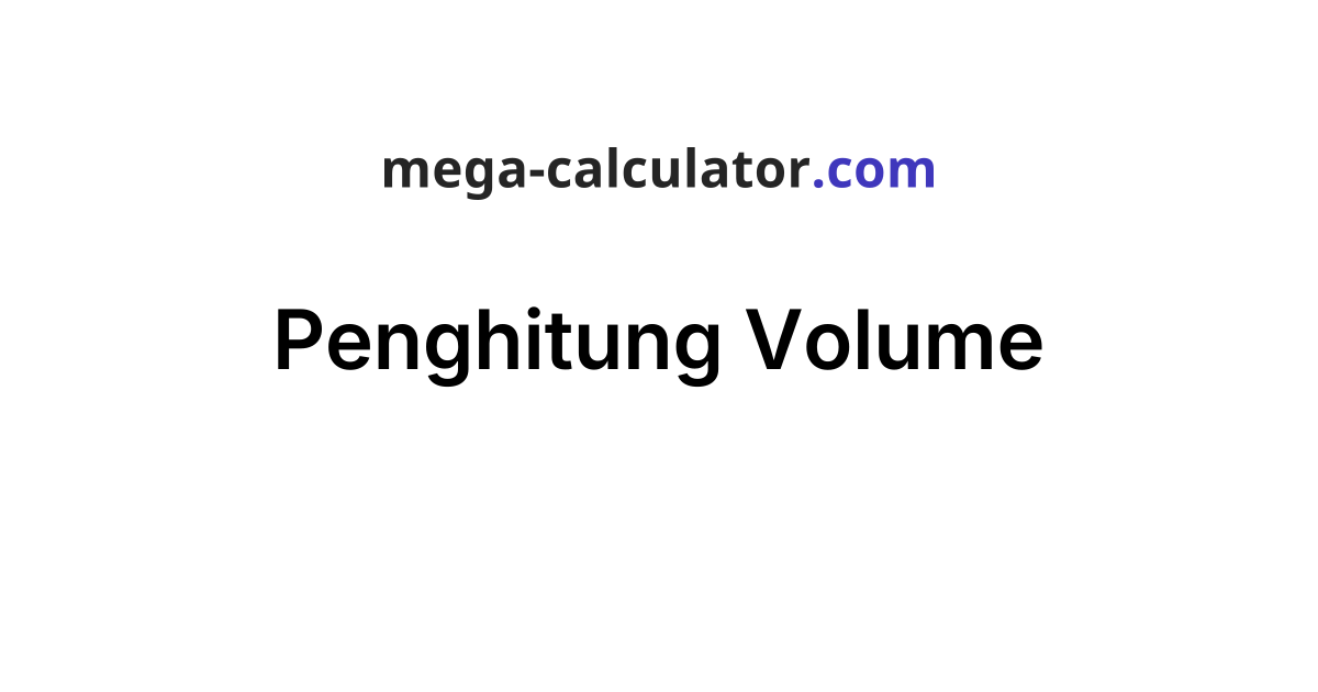 Penghitung Volume