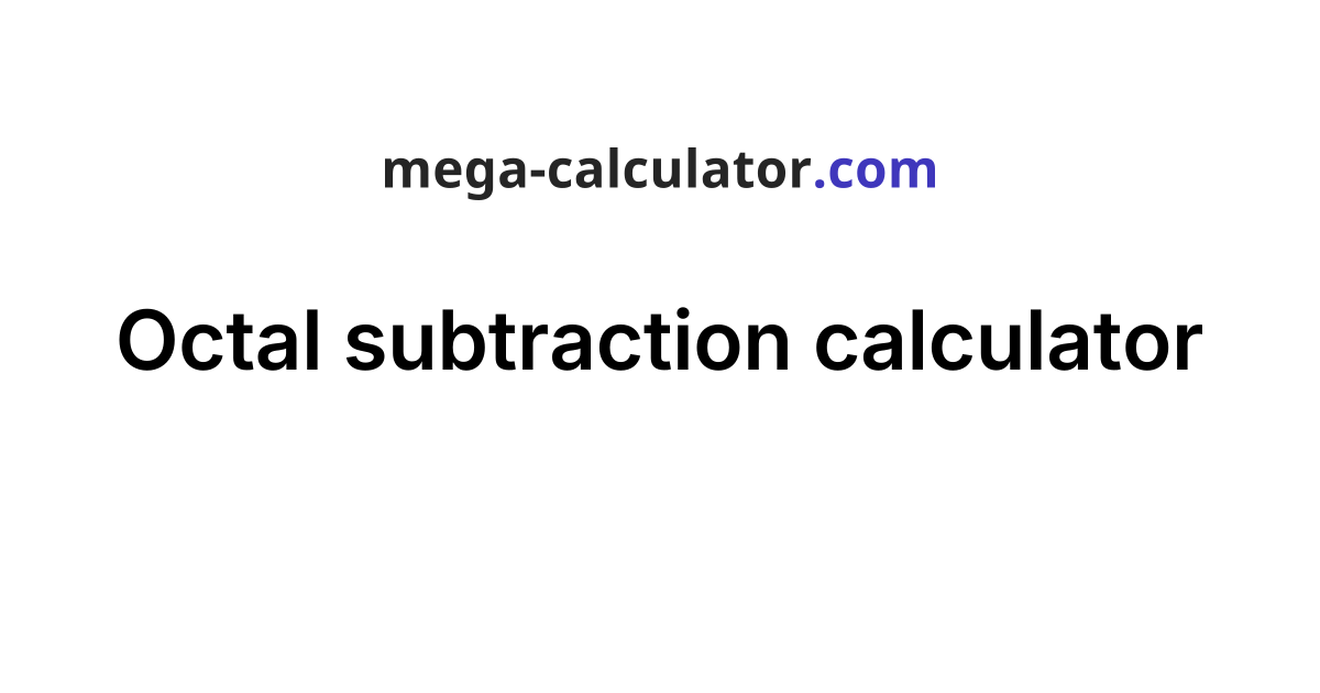 Octal subtraction calculator