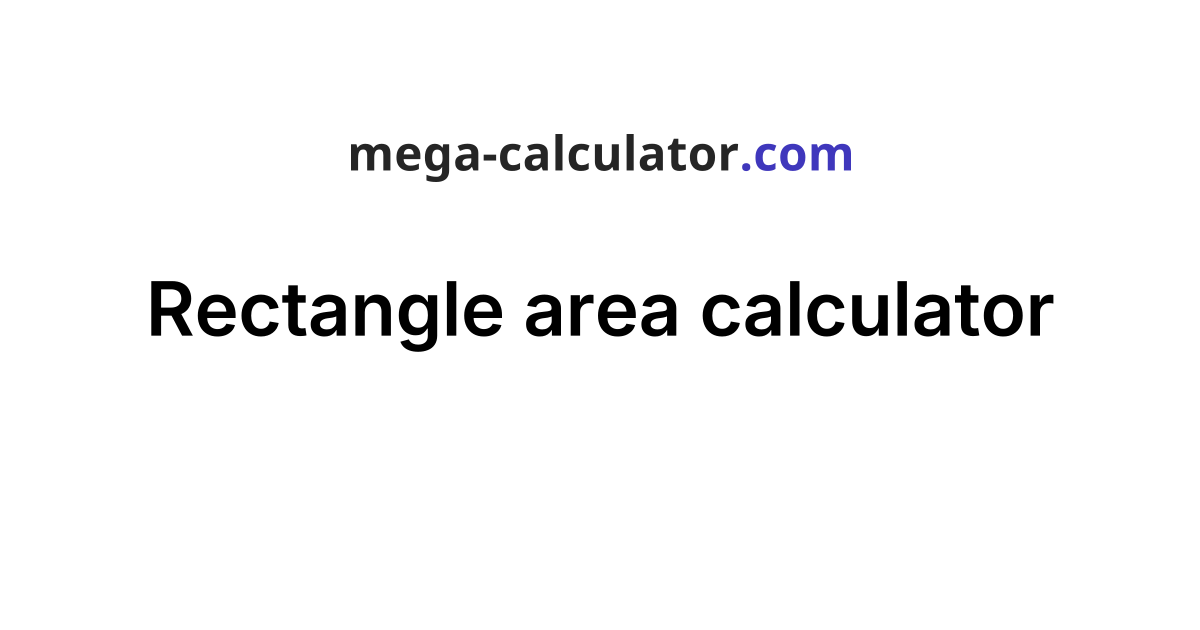 Rectangle area calculator