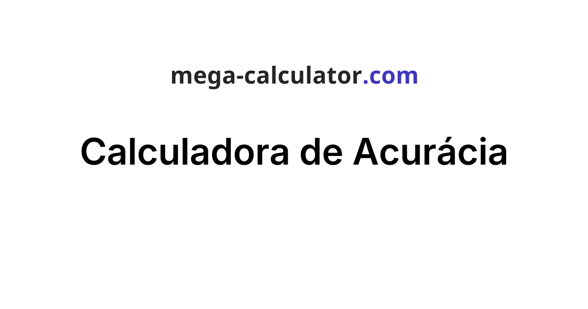 Calculadora de Acurácia